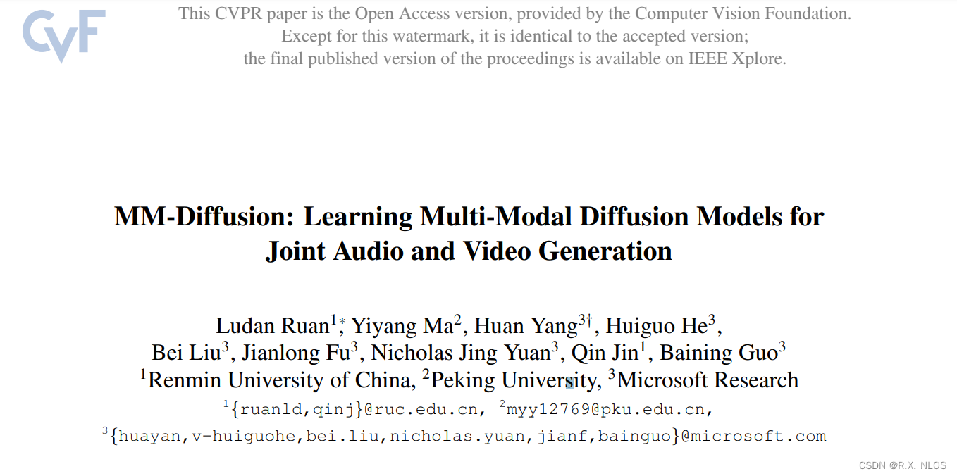 CVPR, 2023 | MM-Diffusion: Learning Multi-Modal Diffusion Models for Joint Audio and Video ...