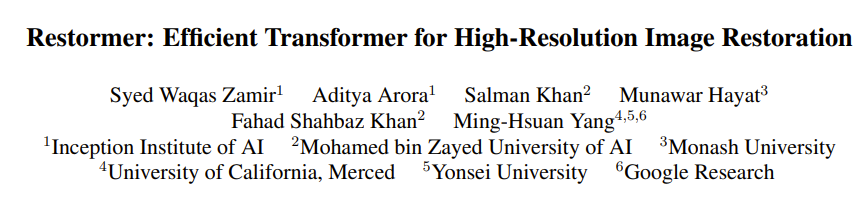 【ARXIV2111】Restormer: Efficient Transformer for High-Resolution Image Restoration-CSDN博客
