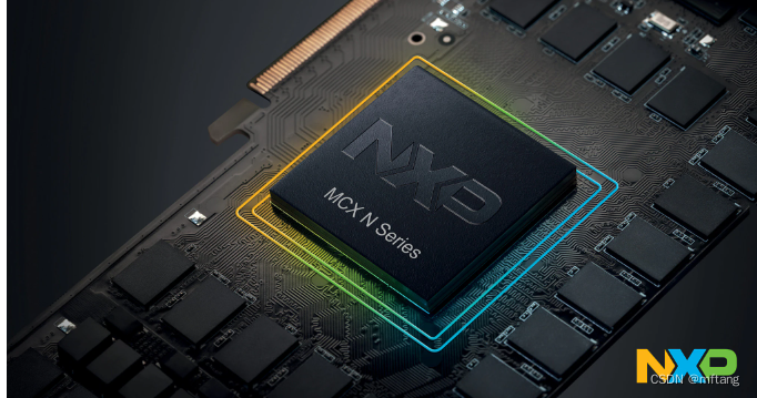 MCX N94x/54x高度集成的多核MCU_mcxn947-CSDN博客