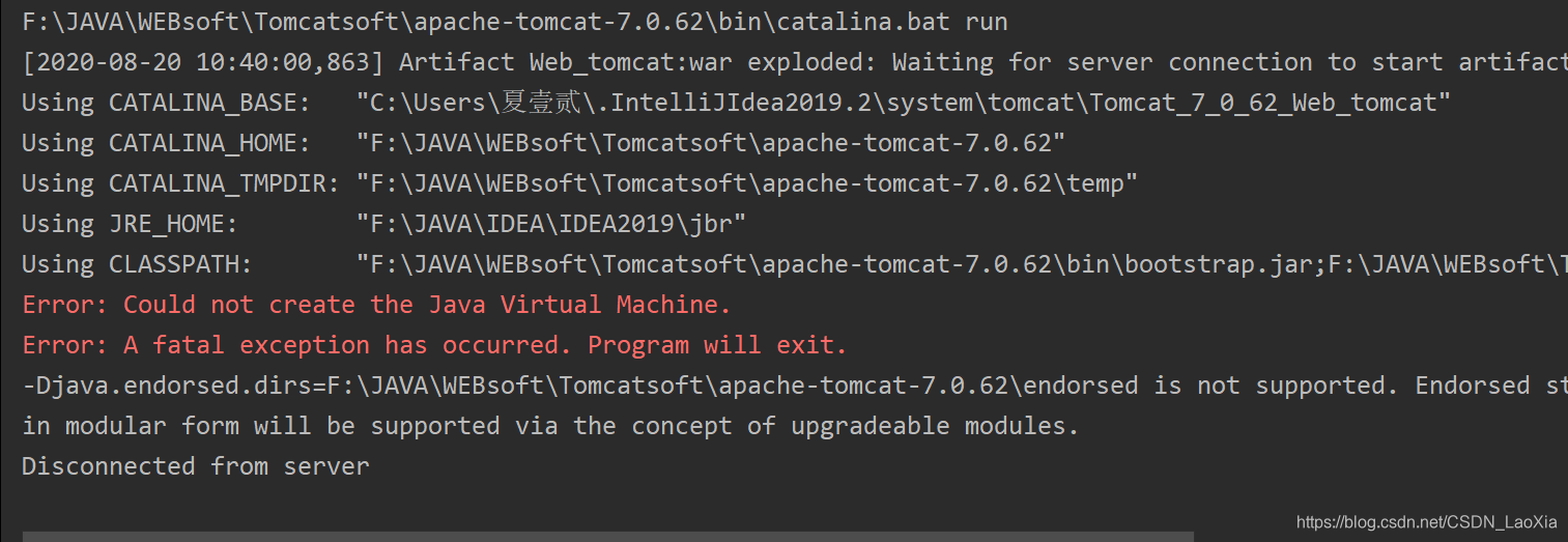 idea设置好Tomcat之后启动报错Error: Could not create the Java Virtual Machine._tomcat error: could not ...