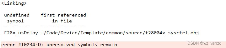 f28004x芯片CCS编译过程中关于F28x_usDelay错误，给出原因-CSDN博客