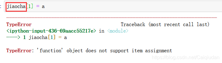 TypeError: ‘function‘ object does not support item assignment_typeerror ...
