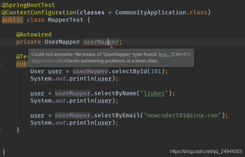 [EEROR]Spring整合Mybatis自动编入IDEA报错Could not autowire. No beans of 'UserMapper' type found._could ...