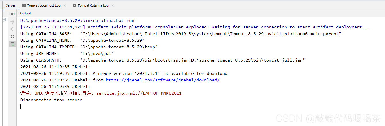 错误: JMX 连接器服务器通信错误: service:jmx:rmi://LAPTOP-XXXXXX_jmx connector server communication error-CSDN博客