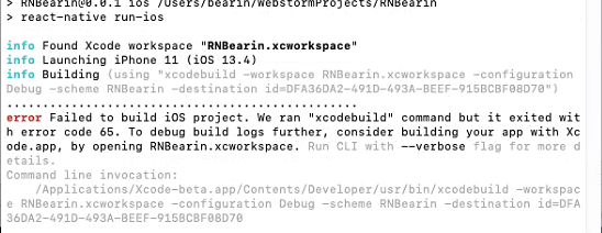 ios混合开发npm run ios报错error Failed to build iOS project. We ran "xcodebuild" command but it exited ...