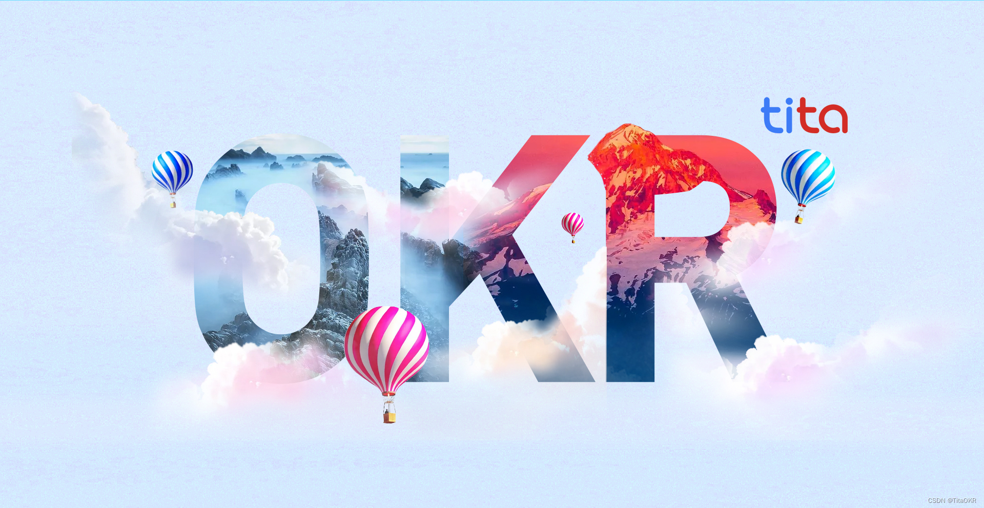 Tita的OKR：如何高效写好一个 OKR ？-CSDN博客