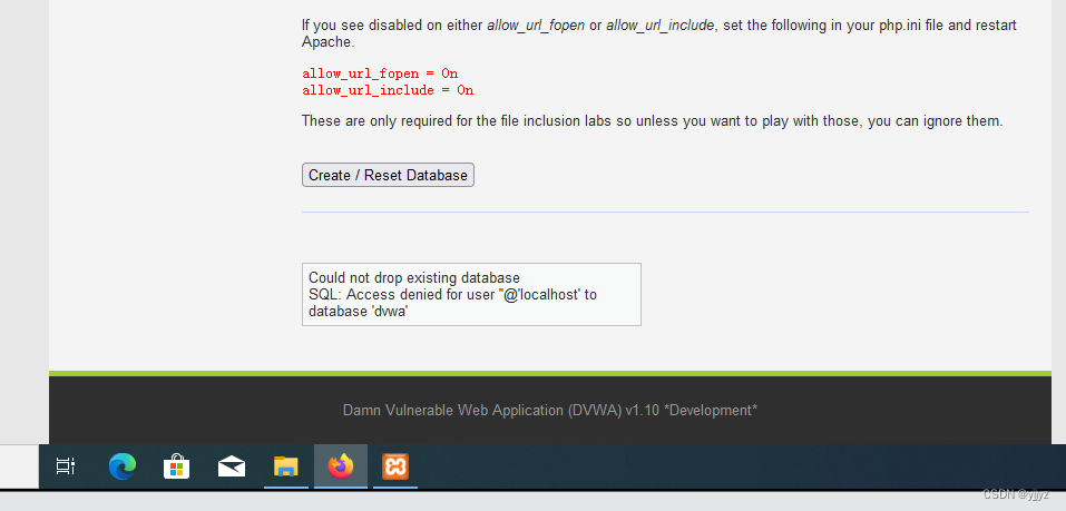 Could not drop existing databaseSQL: Access denied for user ‘‘@‘localhost‘ to database ‘dvwa ...
