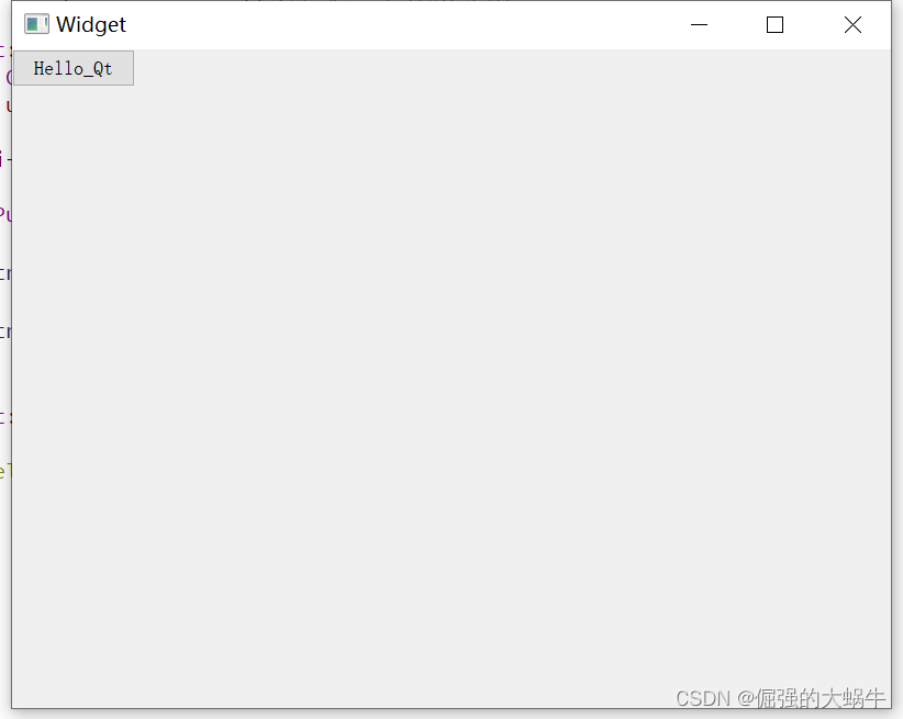 实现Hello Qt 程序_hello.qt程序运行效果-CSDN博客