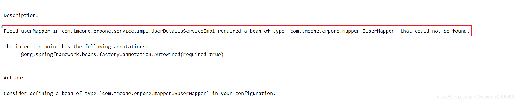 Spring boot 启动类报错：Field userMapper in com.tmeone.erpone.service.impl ...