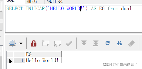 Oracle,INITCAP（）函数、LOWER（）函数、UPPER（）函数。-CSDN博客