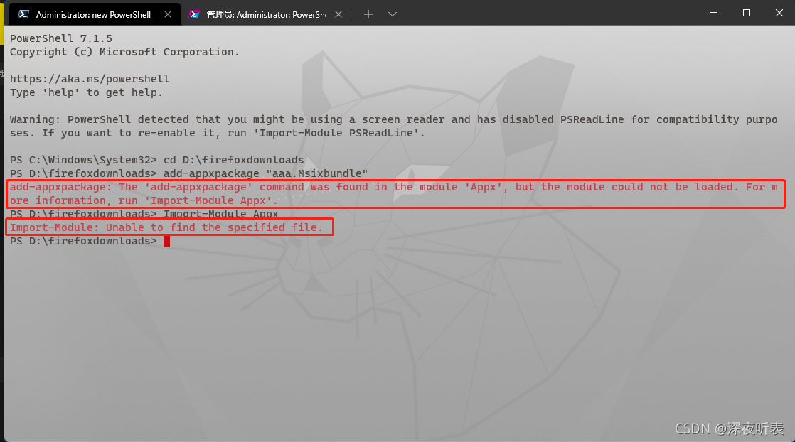 用PowerShell AppX命令时出现“For more information, run ‘Import-Module Appx‘”，解决办法，适用于win11 dev安装Android ...