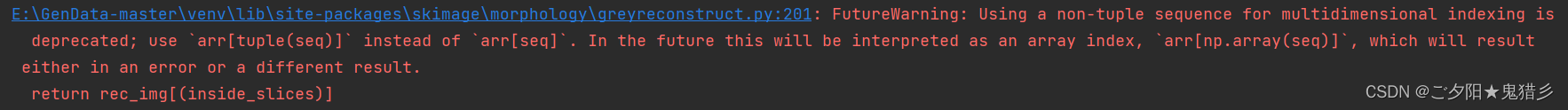 FutureWarning: Using a non-tuple sequence for multidimensional indexing is deprecated；-CSDN博客