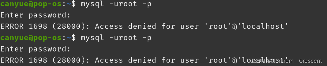 MYSQL连接报错 ERROR 1698 (28000): Access denied for user ‘root‘@‘localhost‘_connect mysql fail 1698 ...