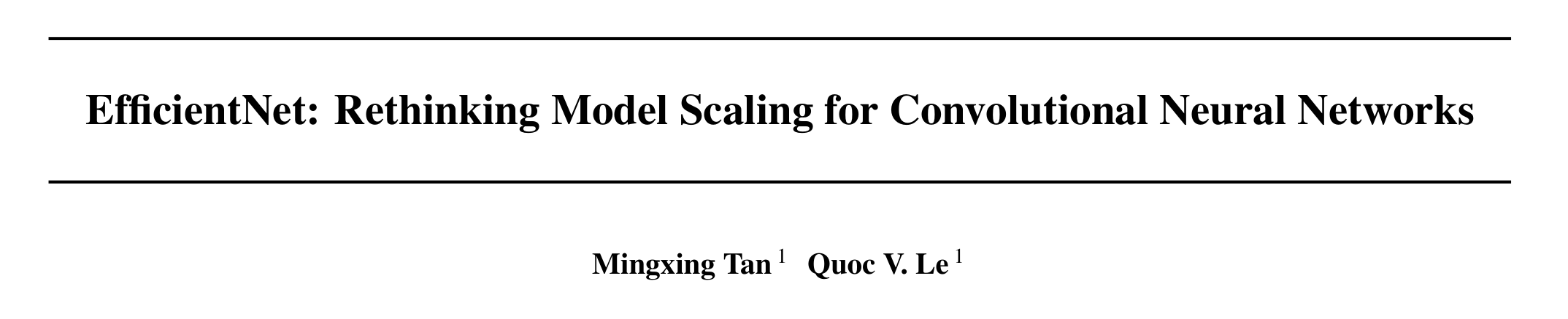 EfficientNet: Rethinking Model Scaling for Convolutional Neural ...