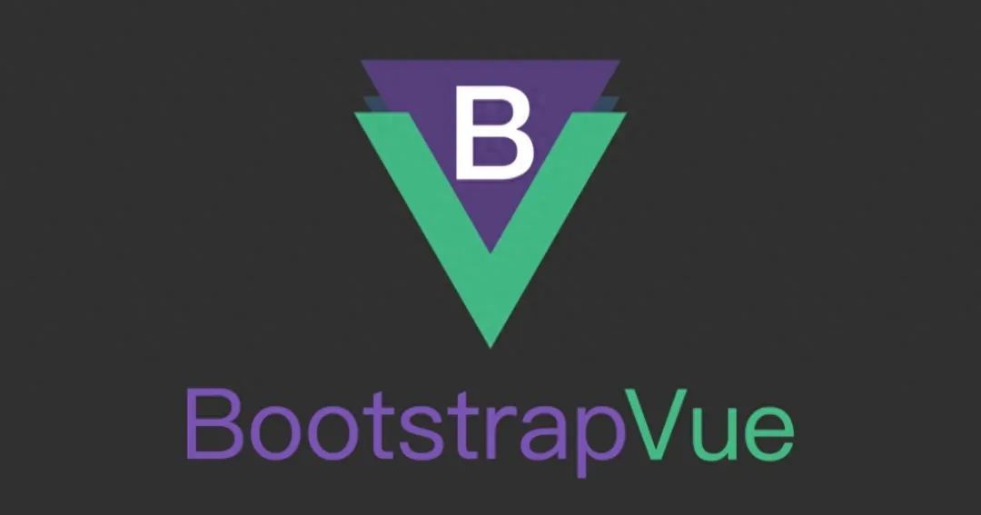 分享一篇关于如何使用BootstrapVue的入门指南-CSDN博客