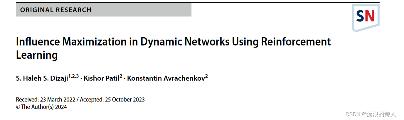 Influence Maximization in Dynamic Networks Using Reinforcement Learning_ddql-CSDN博客