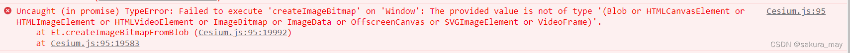 Vue2cesium加载离线地图报错failed To Execute Createimagebitmap On Window Csdn博客