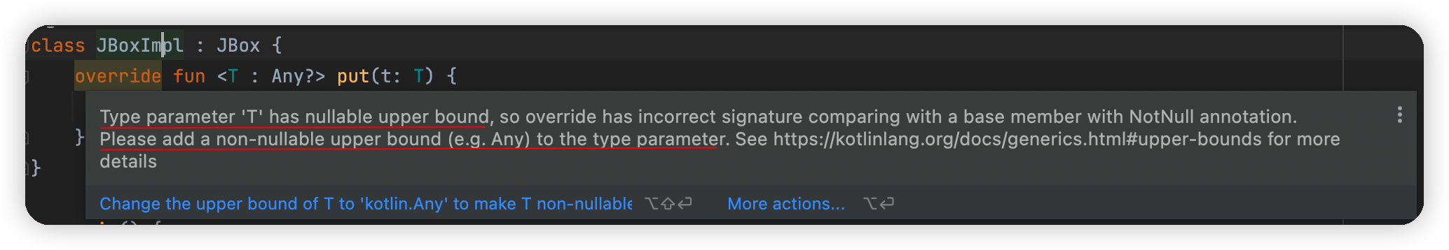 有趣的 Kotlin 0x0F：Definitely non-nullable types_intersection types are only supported for definite ...