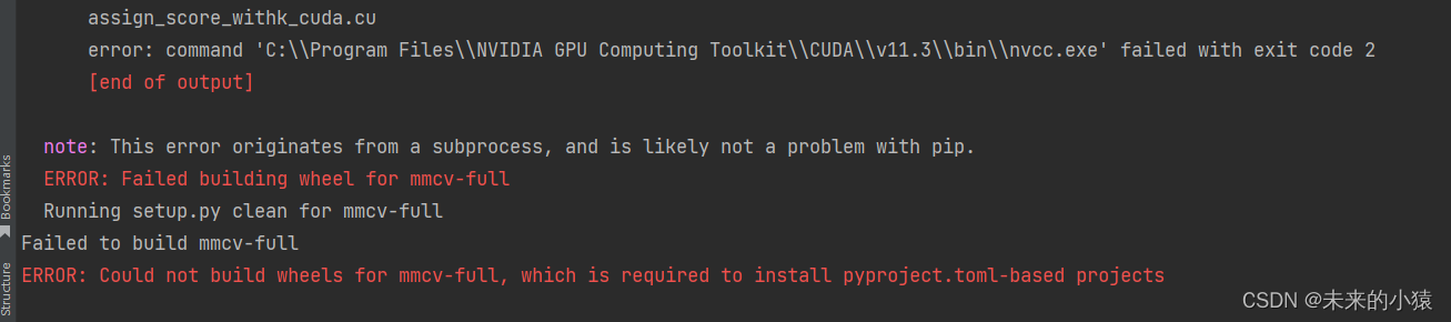 记录使用python遇到问题_failed to build mmcv-full error: error: failed to -CSDN博客