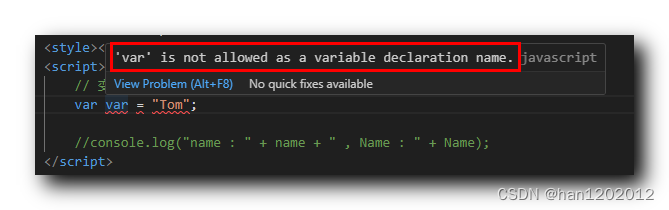 【javascript】javascript 变量 ③ Javascript 变量命名规范 变量名组成 变量名开头 严格区分