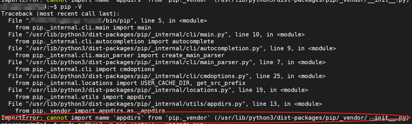 ImportError: cannot import name ‘appdirs‘ from ‘pip._vendor‘ (*python3/dist-packages/pip/_vendor ...