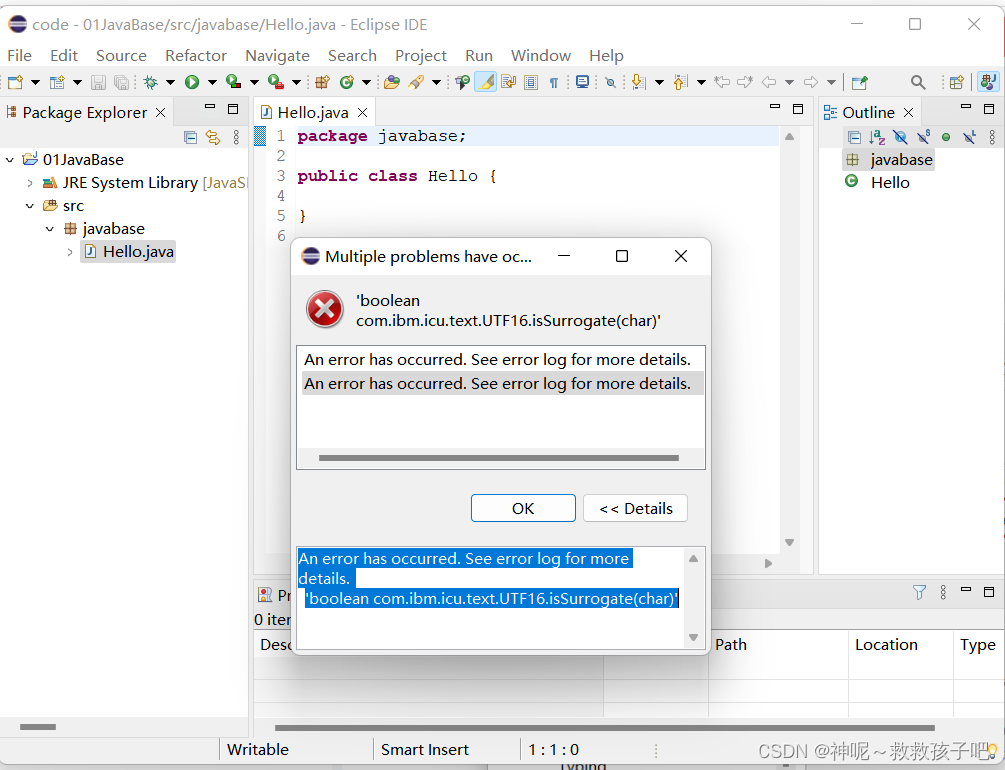 01 JAVA报错 An error has occurred. See error log for more details.‘boolean com.ibm.icu.text.UTF16 ...