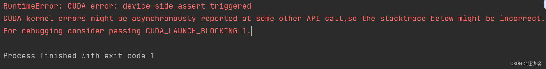 RuntimeError: CUDA error: device-side assert triggeredCUDA kernel errors might be asynchronously ...