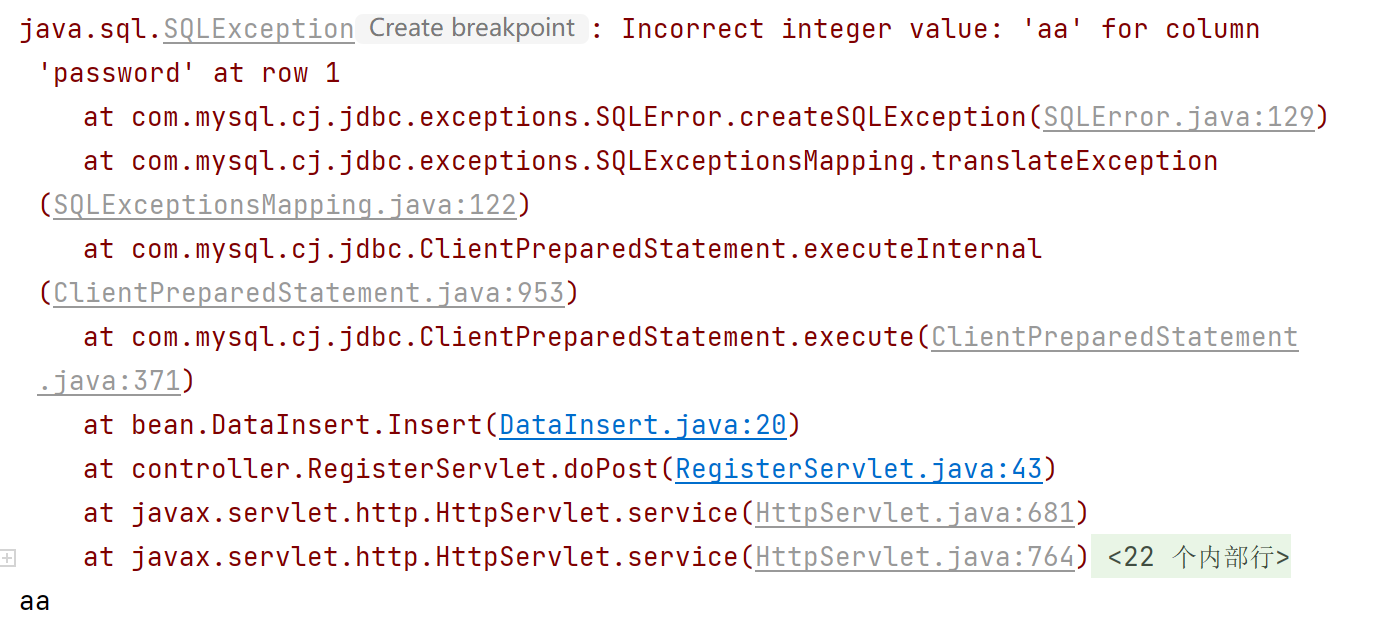 Web项目错误记录java.sql.SQLException: Incorrect integer value: ‘aa‘ for column ‘password‘-CSDN博客