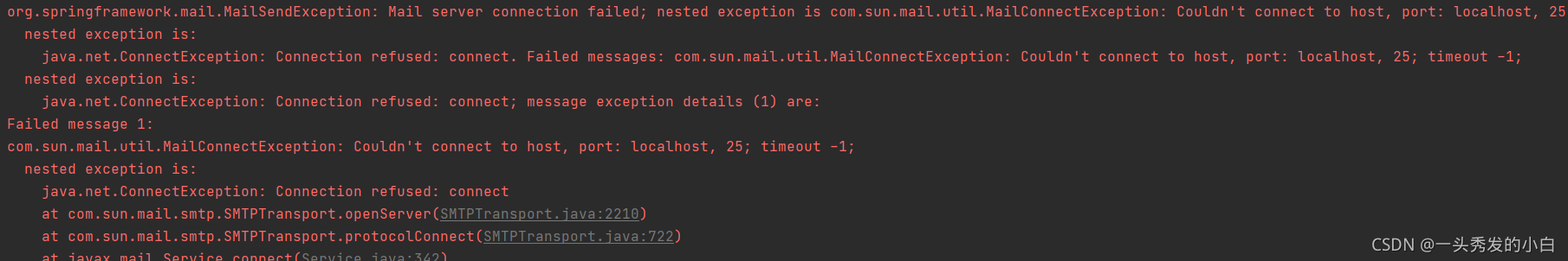 Couldn‘t connect to host, port: localhost, 25； timeout -1_couldn't connect to host, port ...
