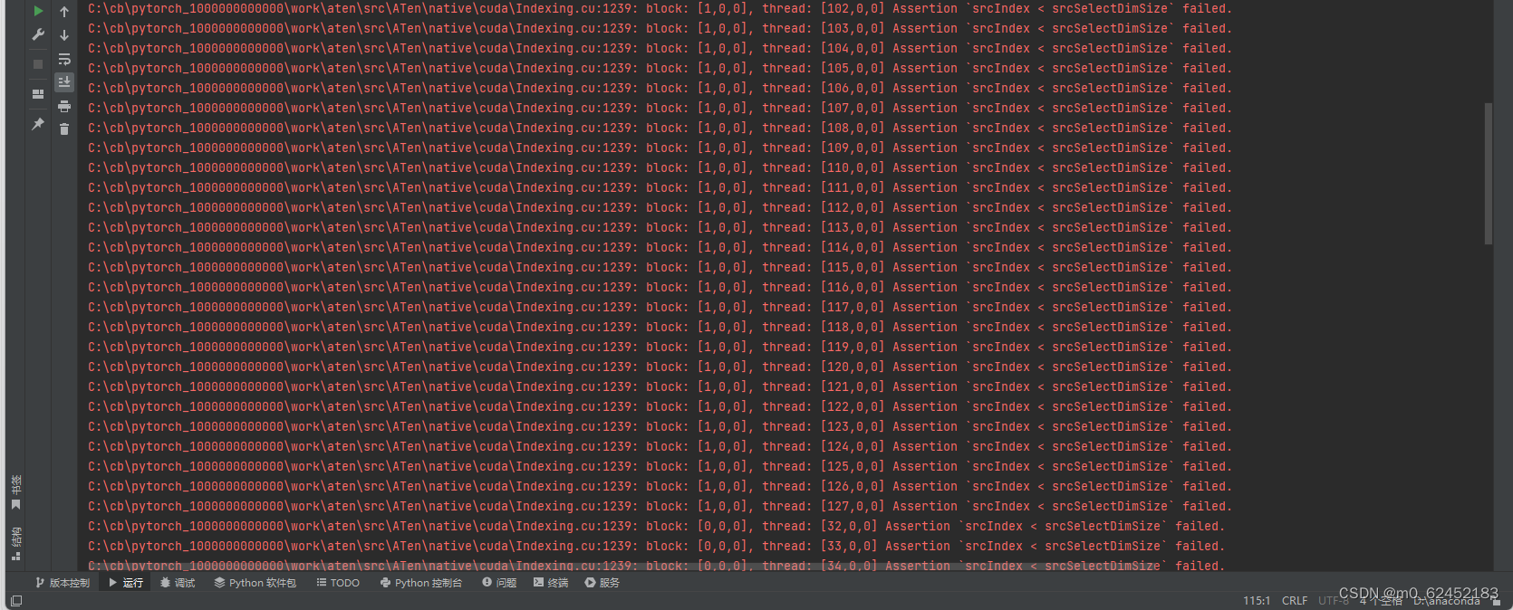 cu:1239: block: [1,0,0], thread: [97,0,0] Assertion `srcIndex ＜ srcSelectDimSize` failed ...
