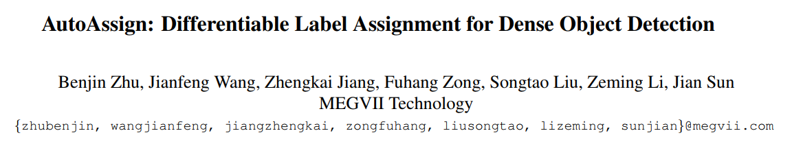 【目标检测】33、AutoAssign：Differentiable Label Assignment for Dense Object Detection_autoassign ...