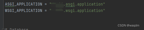 ASGI_APPLICATION module ‘myproject.asgi‘【记录为期四天的Debug】_asgi application-CSDN博客
