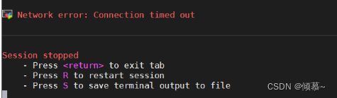 MobaXterm远程连接虚拟机的Network error: Connection timed out_mobaxterm network error: connection timed ...