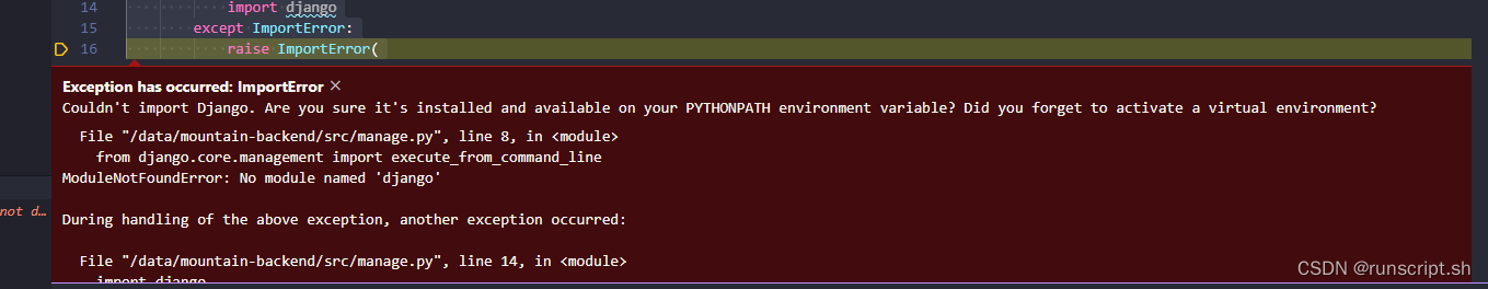 python3在虚拟环境实用vscode调试错误输出ModuleNotFoundError: No module named ‘django‘解决方法_开发语言_runscript.sh-华为 ...