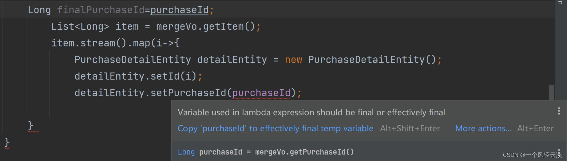 Variable used in lambda expression should be final or effectively final_ambda 表达式中使用的变量应为 final ...