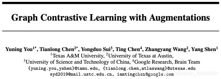 2020[NIPS] Graph Contrastive Learning with Augmentations 用于图数据增强的图对比学习 ...