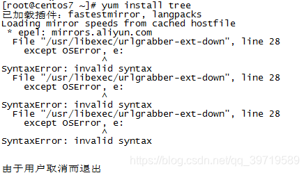 python3 使用yum安装时报错（ File "/usr/libexec/urlgrabber-ext-down", line 28 except OSError, e: ）-CSDN博客