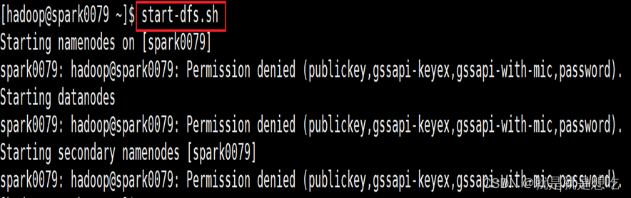 开启hadoop报错：localhost: Permission denied(publickey,gssapi-keyex,gssapi-with-mic,password)._linux ...