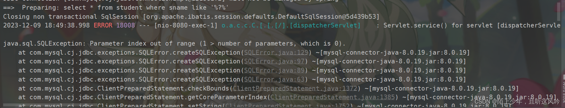 解决 Could not set parameters for mapping: ParameterMapping{property=‘state‘, mode=IN, javaType ...