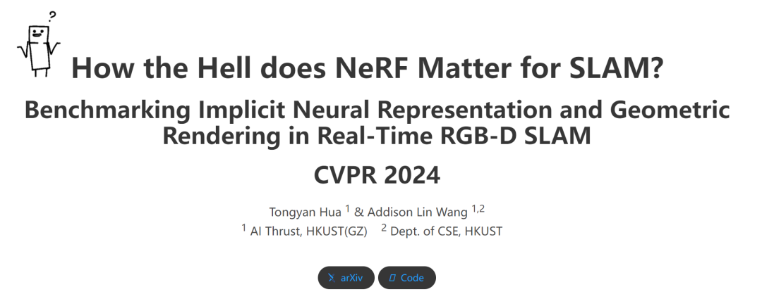 CVPR'24 开源 | NeRF-SLAM新SOTA：请任意选择你的高效神经表征和渲染方程！-CSDN博客