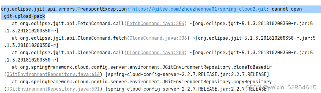 Spring Cloud Config请求配置时报错 Caused by: org.eclipse.jgit.errors.NoRemoteRepositoryException...-CSDN博客
