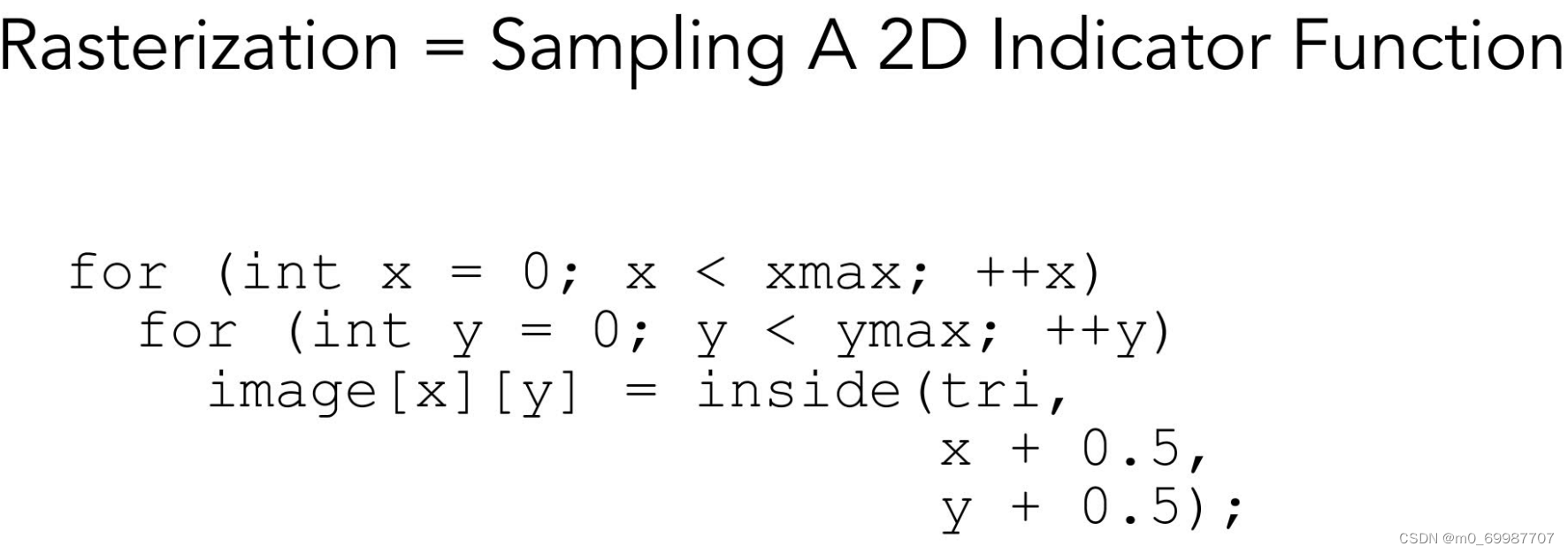 GAMES101笔记04：Rasterization 1 (Triangles) (光栅化1（三角形）)_how to rasterize a triangle-CSDN博客