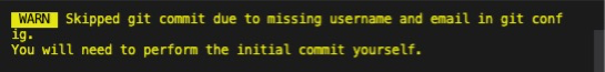 在本地安装Vue创建项目时遇到Skipped git commit due to missing username and email in git config.-CSDN博客