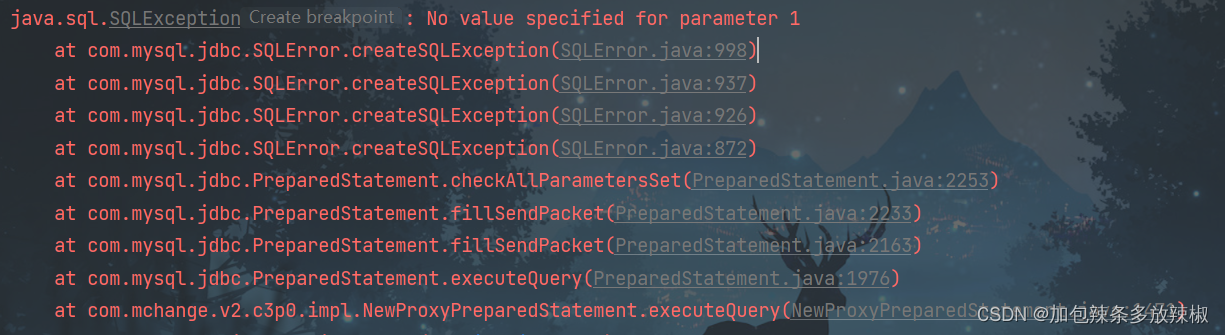 SQL语句出现No value specified for parameter 1-CSDN博客