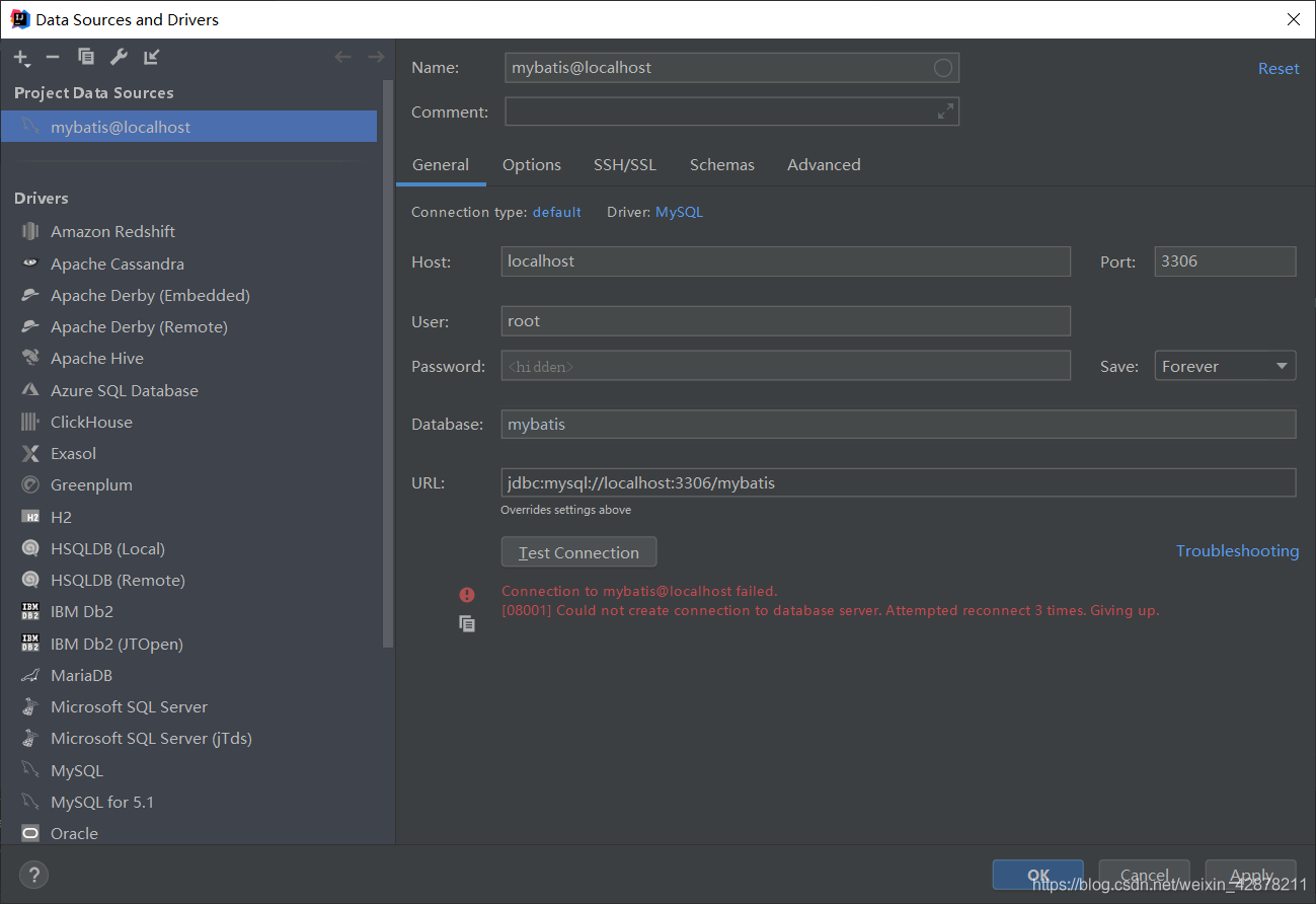 IDEA连接数据库失败报错@localhost failed. [08001] Could not create connection to database server_idea提示 ...
