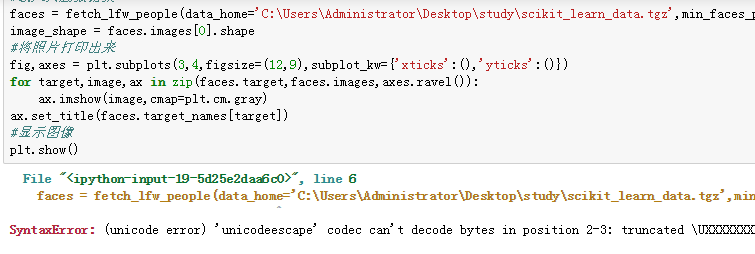 syntaxerror: (unicode error) ‘unicodeescape‘ codec can‘t decode bytes ...