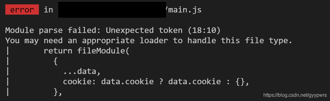 Module parse failed: Unexpected token (18:10)_signalr报错 module parse failed: unexpected token (1 ...