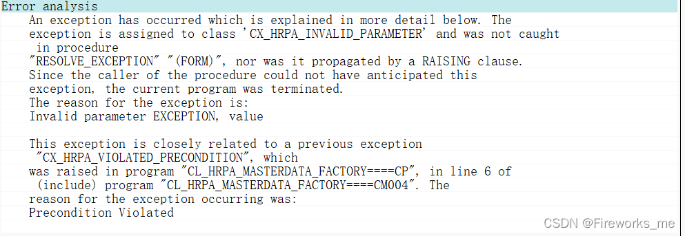 DUMP CX_HRPA_INVALID_PARAMETER/CX_SY_REF_IS_INITIAL LOAD-OF-PROGRAM_abap uncaught exception-CSDN博客