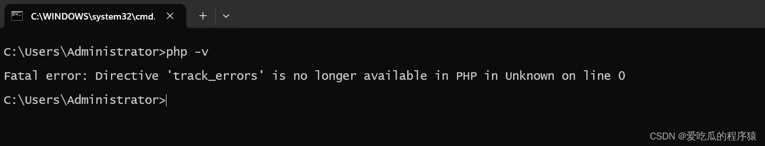 Fatal error: Directive ‘track_errors‘ is no longer available in PHP in Unknown on line 0_php -v ...