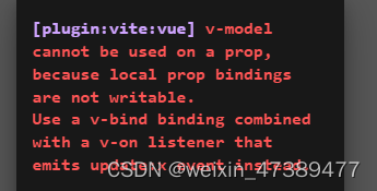 v-mode1cannot be used on a prop,because local prop bindingsare not writable.Use a v-bind ...